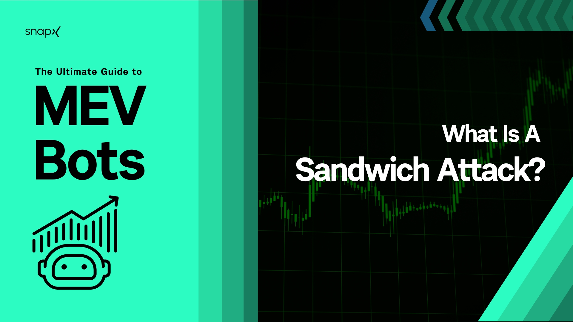 What is an MEV Sandwich Attack and How to Avoid It - SnapX Blog